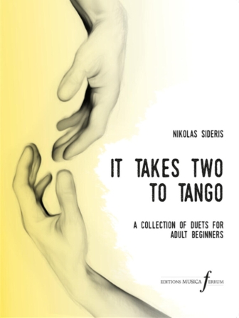It Takes Two To Tango - A Collection of Duets for Two Adult Beginners ...