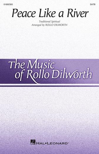 Peace Like a River (Sheet Music) Choral (1892393) by Hal Leonard