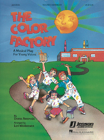 The Color Factory (Musical) ExpressiveArts (44223059) by Hal Leonard