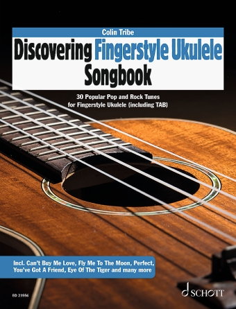 Discovering Fingerstyle Ukulele Songbook - 30 Popular Pop and Rock ...