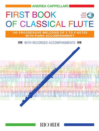 First Book of Classical Flute - 100 Progressive Melodies of 3 to 8 ...